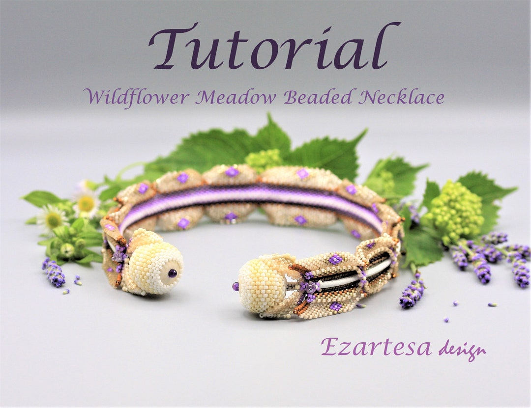 Wildflower Meadow Beaded Collar Style Necklace Tutorial, Pattern ...
