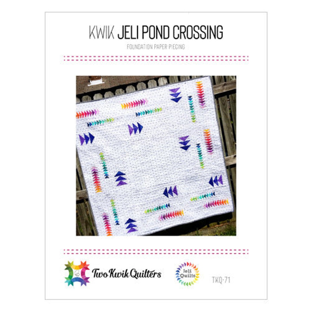 Kwik Jeli Pond Crossing Quilt Pattern From Two Kwik Quilters Pattern ...