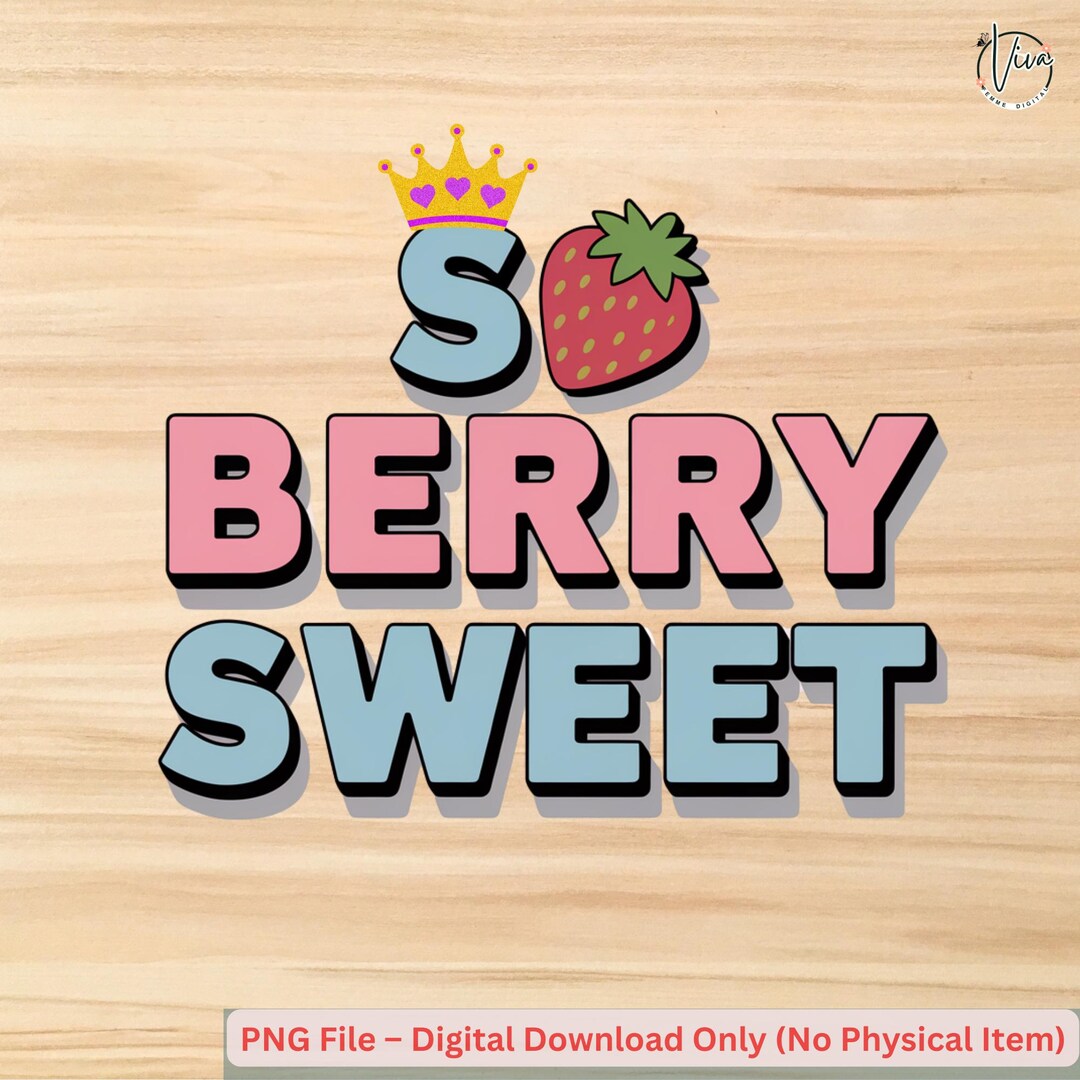 So Berry Sweet PNG | Cute Strawberry Digital File | Watercolor Clipart ...