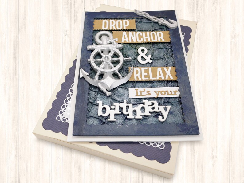 Nautical Birthday Card - "drop Anchor & Relax" - Handmade Card ...