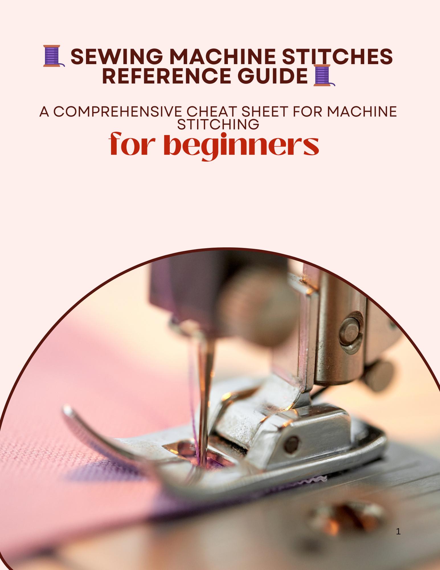 Sewing Machine Stitches Guide | Printable Sewing Cheat Sheet | Sewing ...