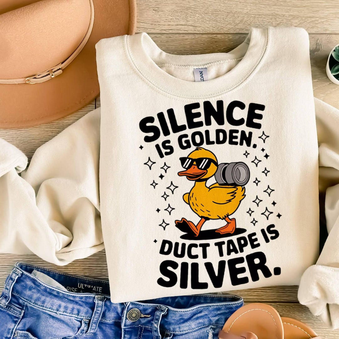 Silence is Golden Sarcastic SVG PNG Duct Tape is Silver Snarky Funny ...