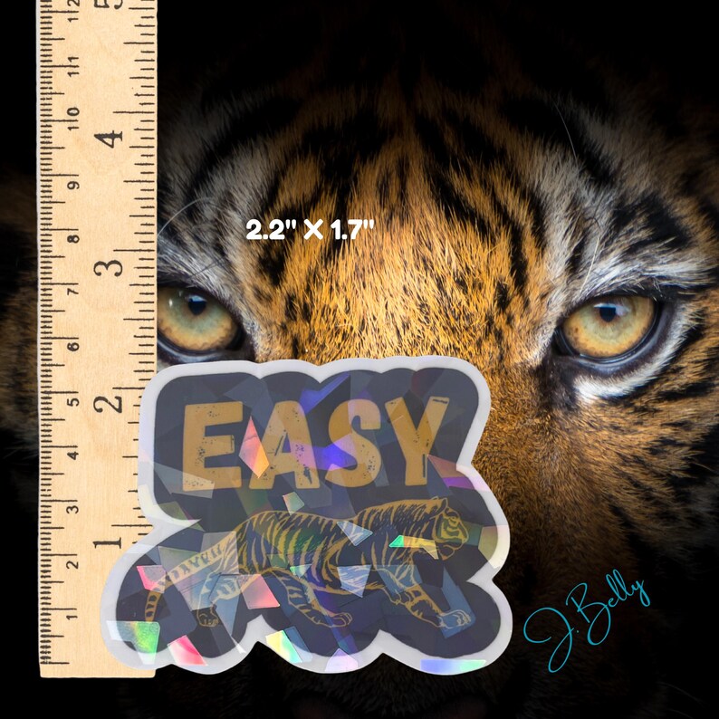 Easy Tiger Holographic Prism Sticker – Waterproof Vinyl Bold Animal ...