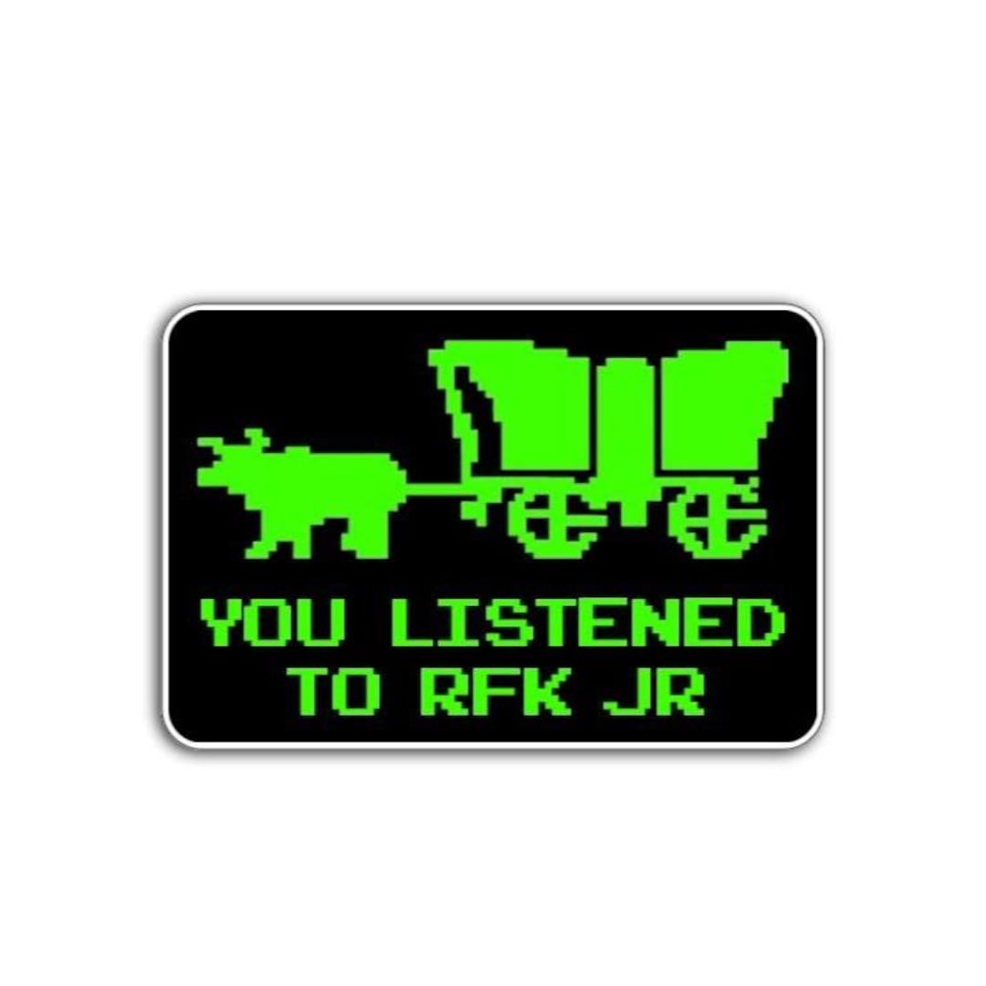 Funny Anti-rfk Oregon Trail Parody Sticker Pack, Magnet, or Vinyl Decal ...