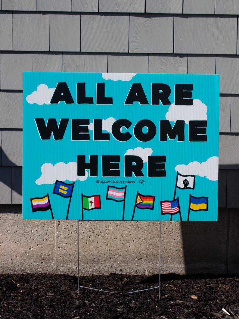 All Are Welcome Here Yard Sign - Etsy