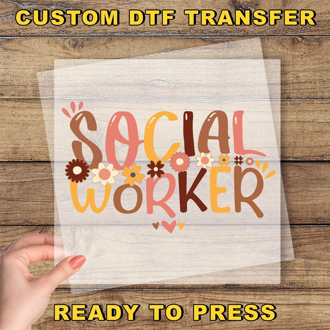 Social Worker DTF Transfer, Floral Prints, Socail Worker Gift, LSW ...