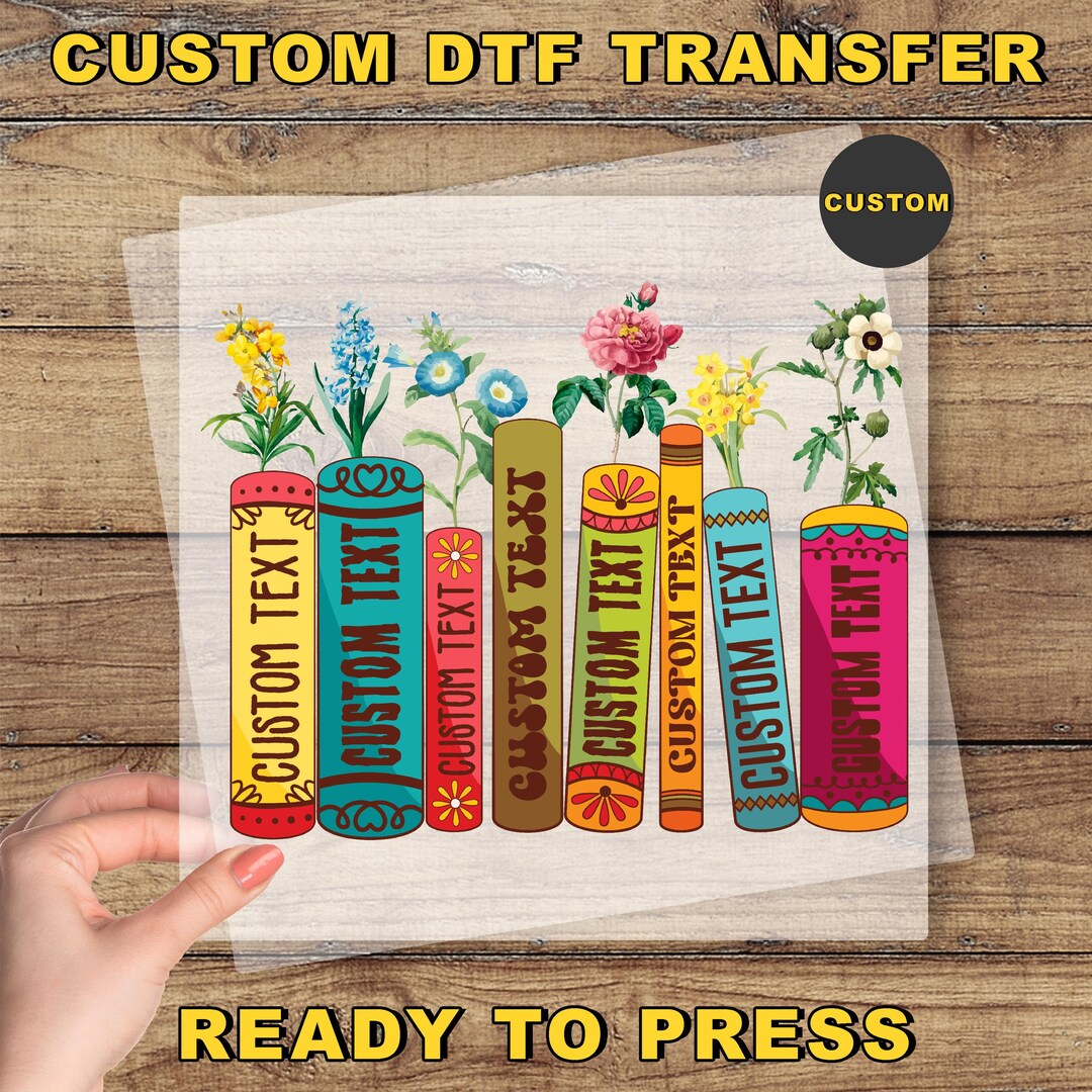 Custom Book Name DTF Transfer, Floral Book Ready to Press, Book Lover ...