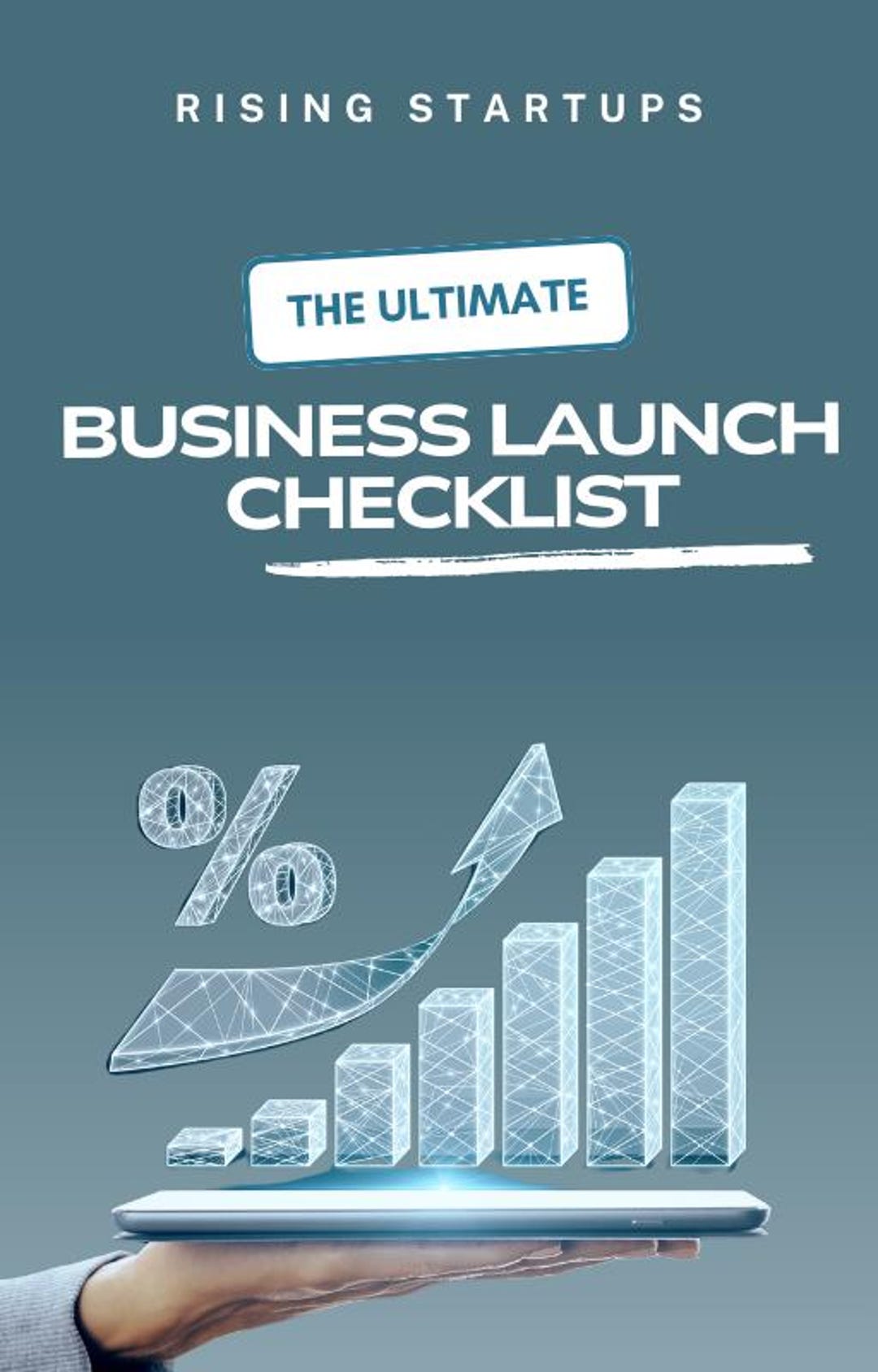 The Ultimate Business Launch Checklist: Your Step-by-step Guide to ...