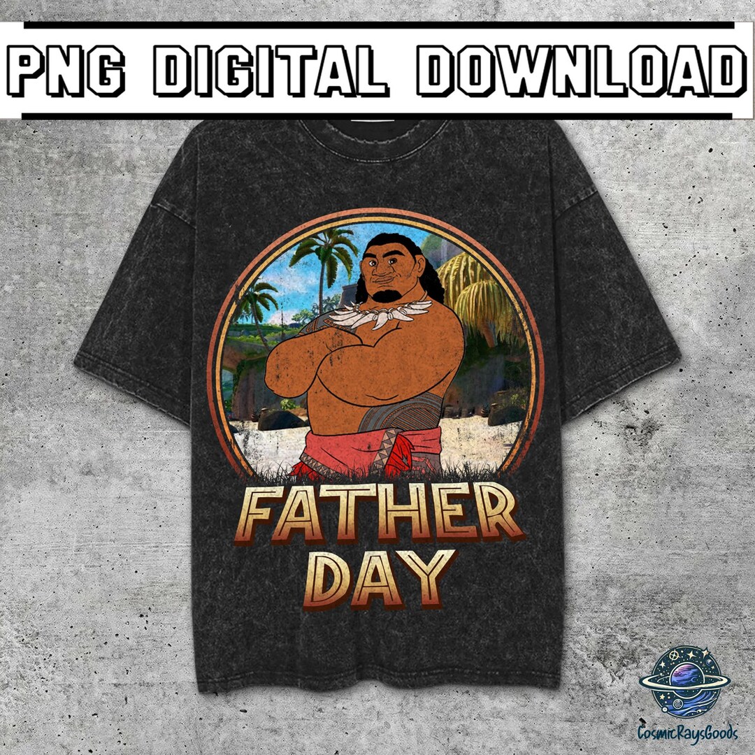 Father Day Chief Tui Moana Dad Png Download, Moana Movie, Fathers Day ...