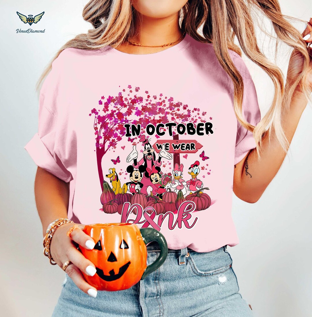 Disneyland Breast Cancer Awareness Shirt, in October We Wear Pink Shirt ...