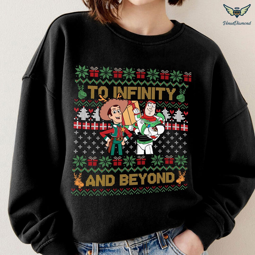 Toy Story to Infinity and Beyond Christmas Sweatshirt, Christmas ...