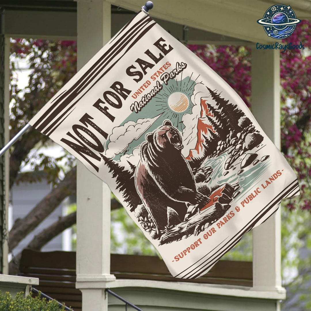 Protect National Parks Garden Flag, National Parks Not for Sale Flag ...