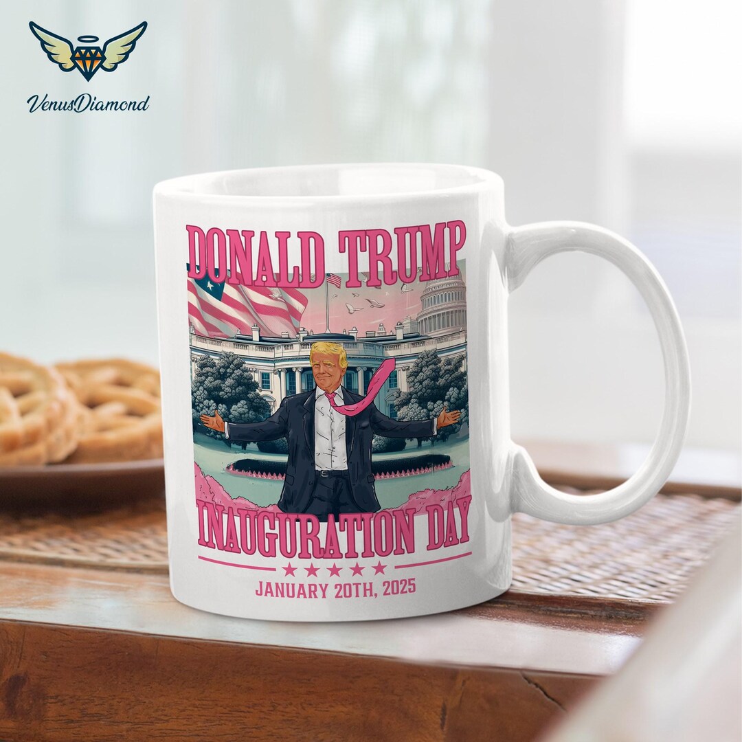 Donald Trump Inauguration Day 2025 Coffee Mug, Donald Trump Memorabilia ...