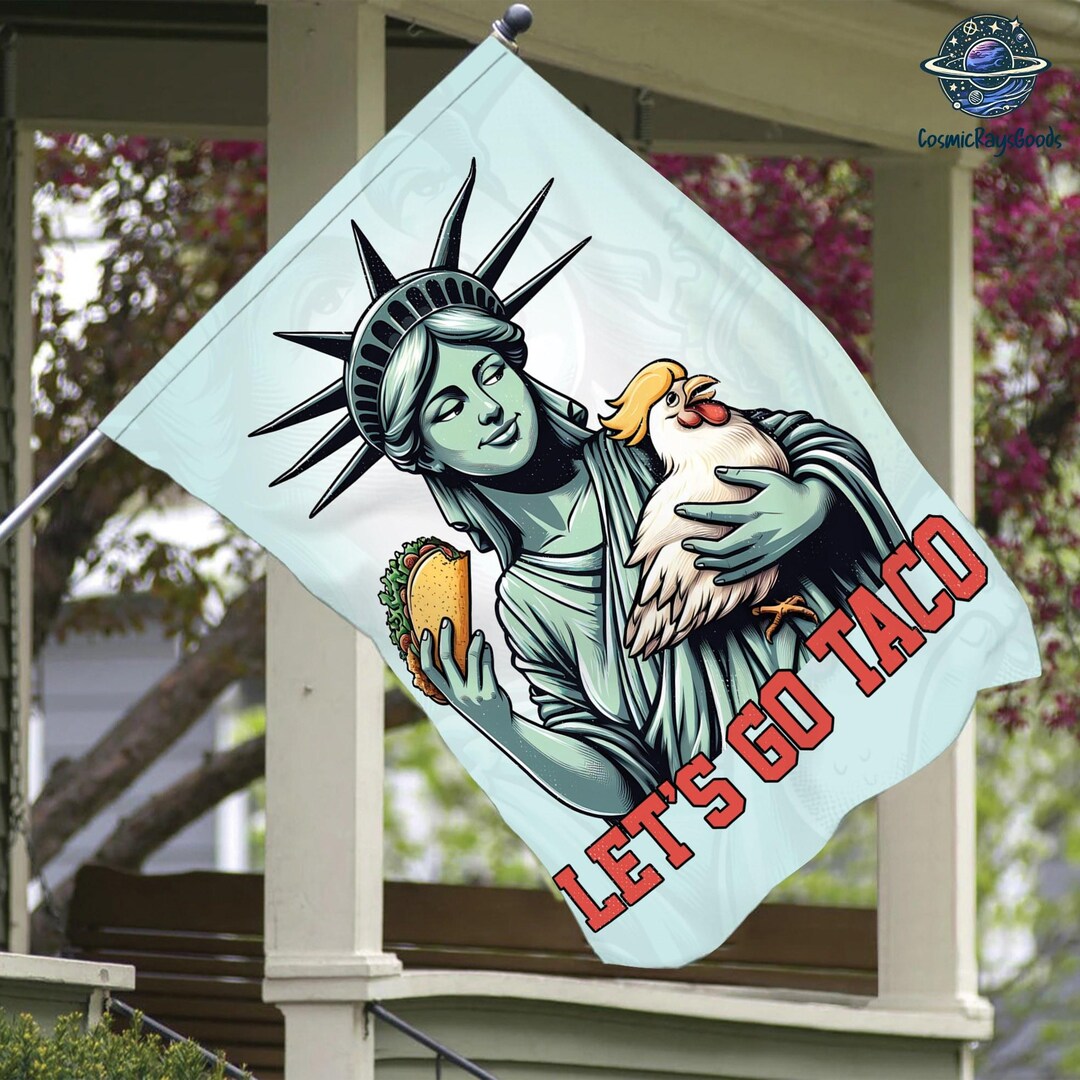 Let's Go Taco Flag, Statue of Liberty Anti Trump Yard Flag, Trump ...