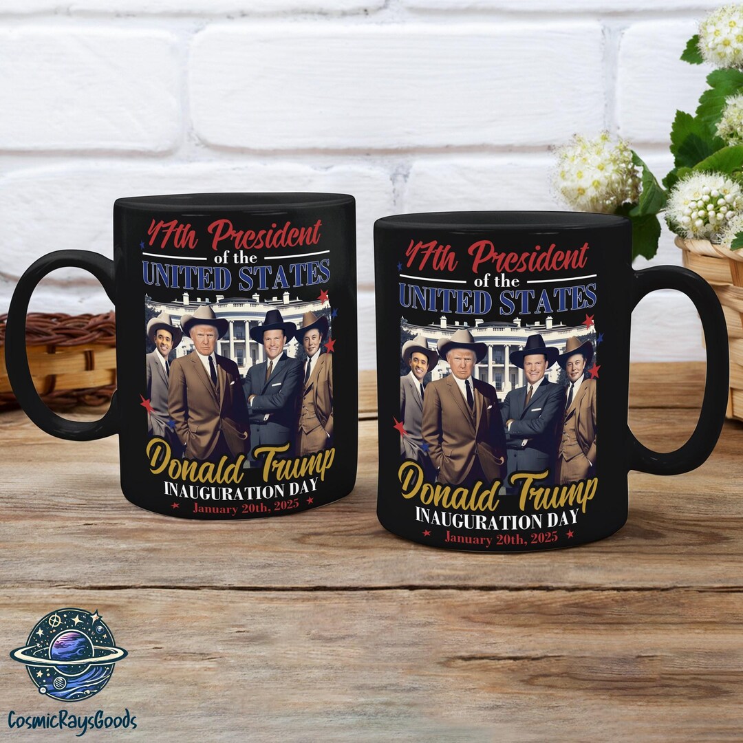 Donald Trump Inauguration Day 2025 Mug, 47th US President Inauguration ...