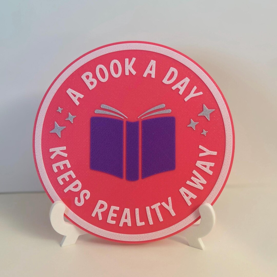 A Book a Day Keeps Reality Away 3D Printed Library Sign - Etsy