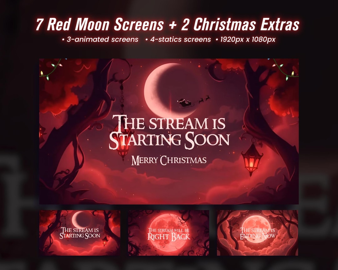 Animated Red Moon Twitch Screens + 2 Christmas Extras | Dark Fantasy ...