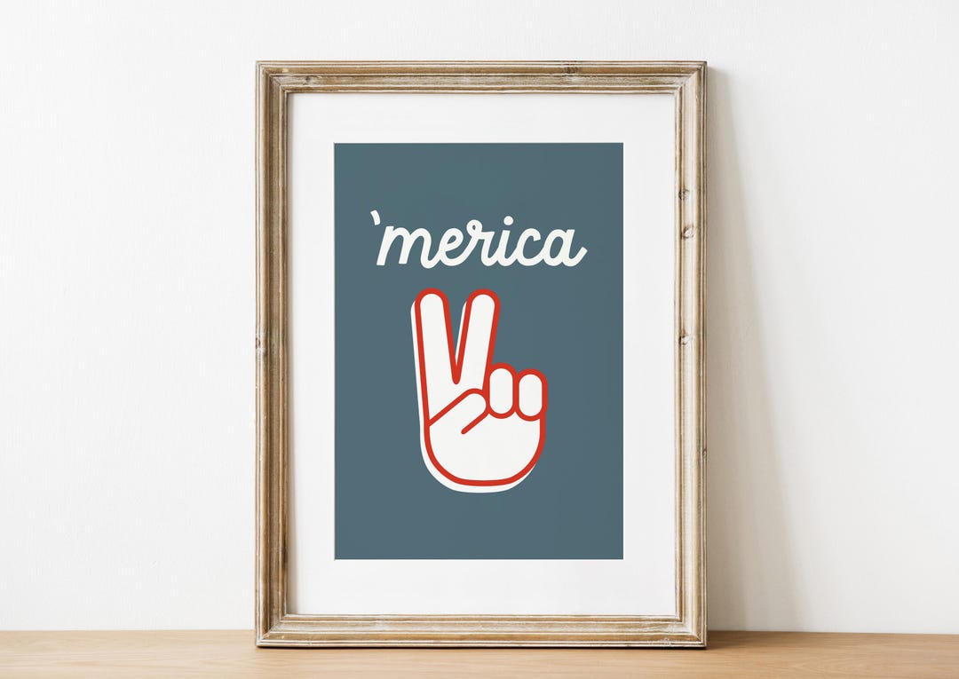 Merica Peace Sign Poster, American Flag Printable Wall Art, Fourth of ...