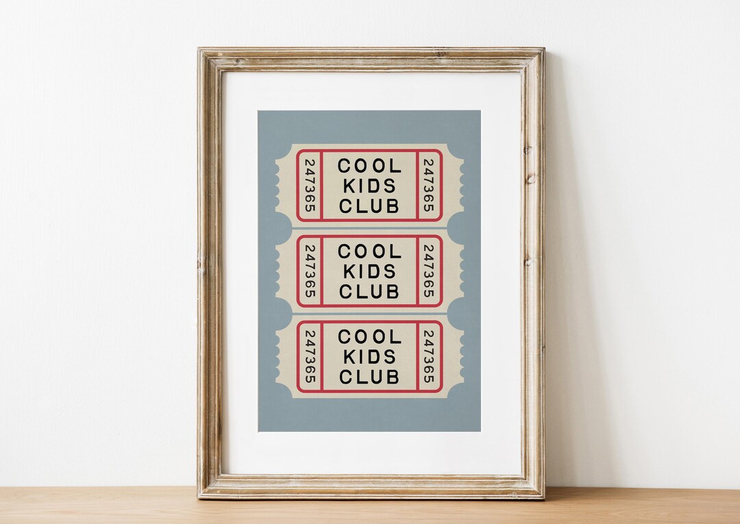 Cool Kids Club Ticket Stub Poster, Digital Download Wall Art, Retro ...