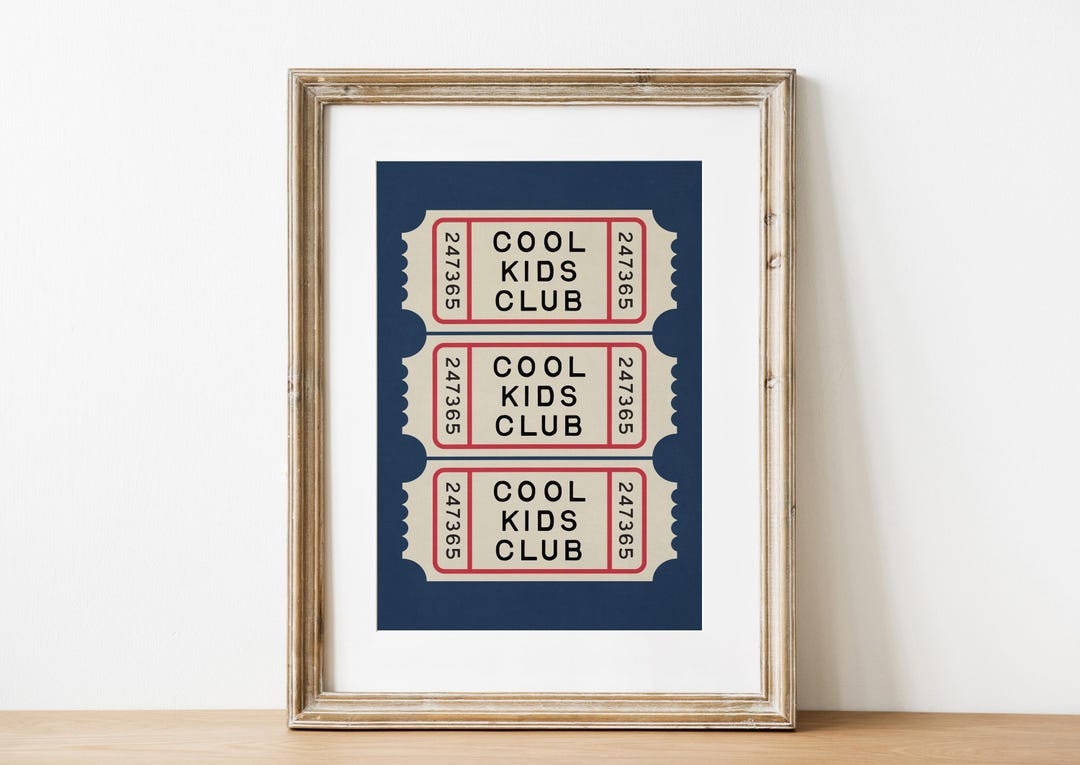 Cool Kids Club Ticket Stub Poster, Digital Download Wall Art, Retro ...