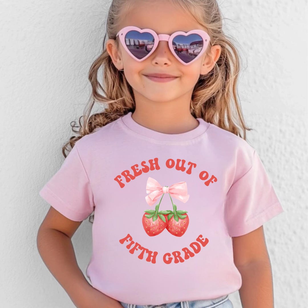 Fresh Out of 5th Grade, 5th Grade Graduation Shirt, 5th Grade Grad ...