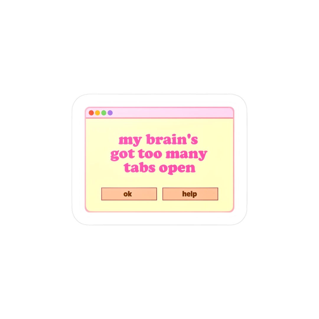 Funny Brain Tab Decal, Cute Laptop Sticker, Mental Health Reminder ...