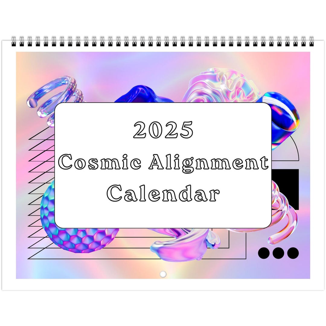 2025 Personalized Cosmic Calendar - Numerology, Astrology, Lunar Cycles ...
