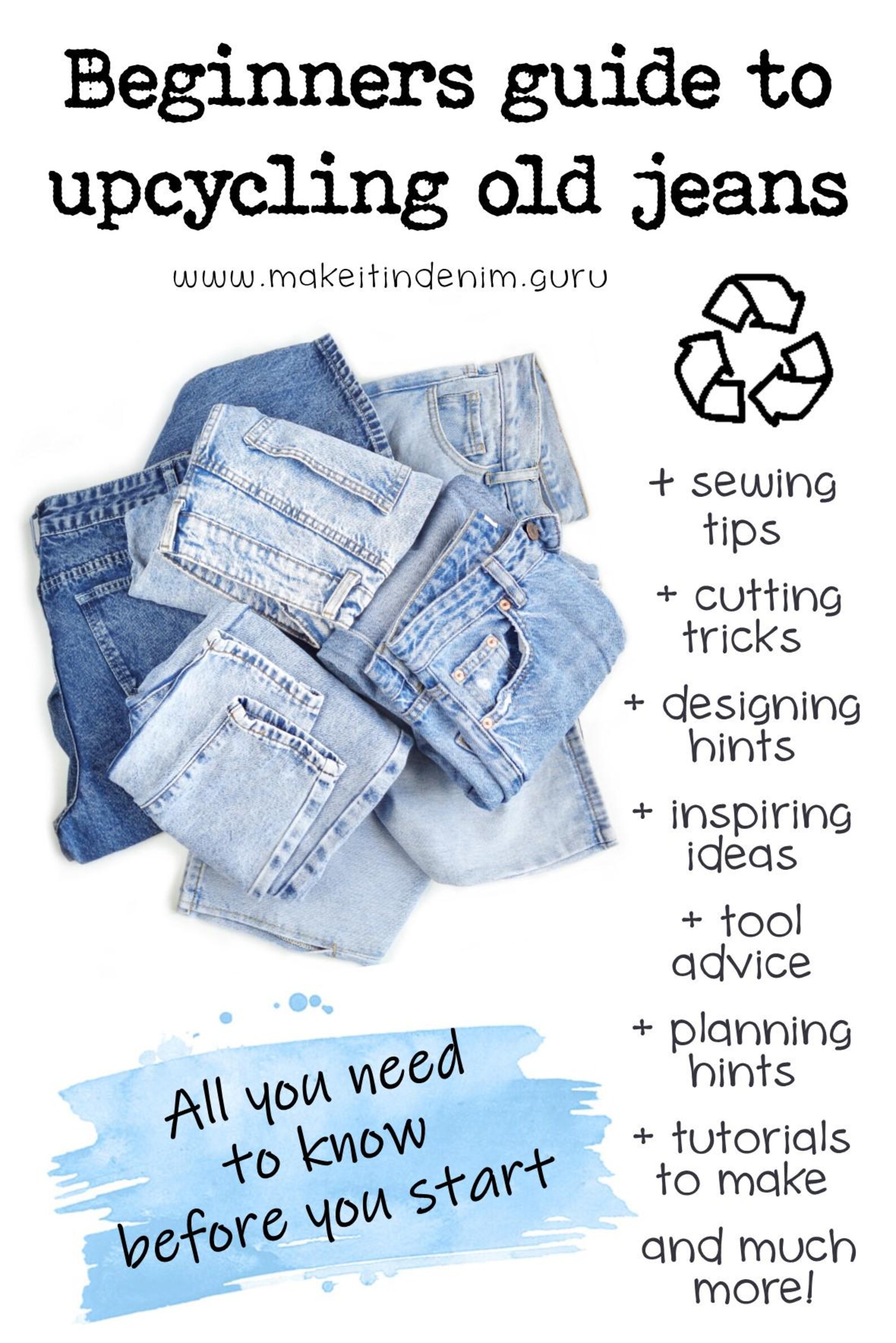 Sewing From Old Jeans - Essential Illustrated Guide to Upcycling Denim ...