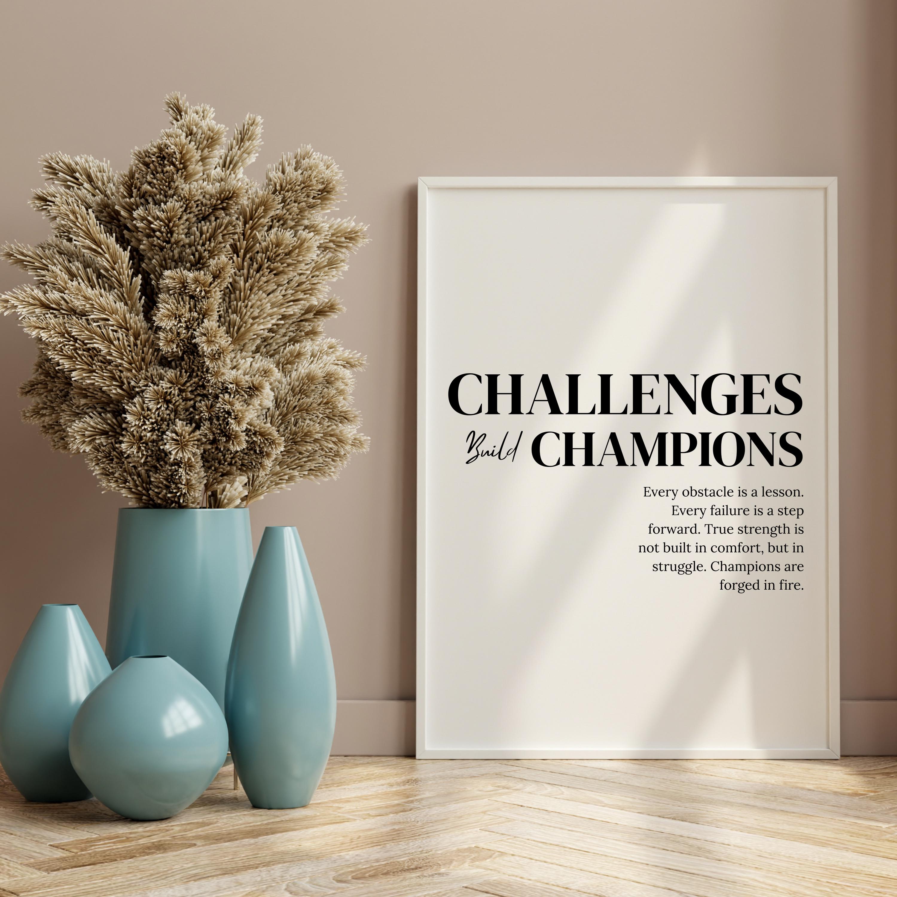 Challenges Build Champions Printable | Motivational Wall Art | Office ...