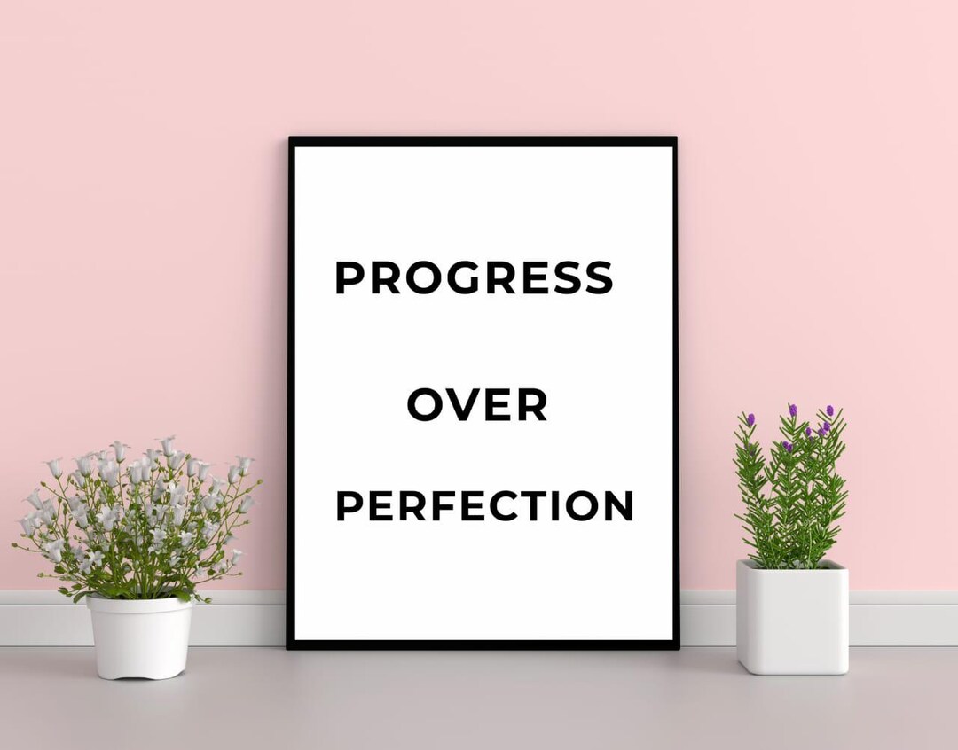 Progress Over Perfection Wall Art | Motivational Printable Quote ...