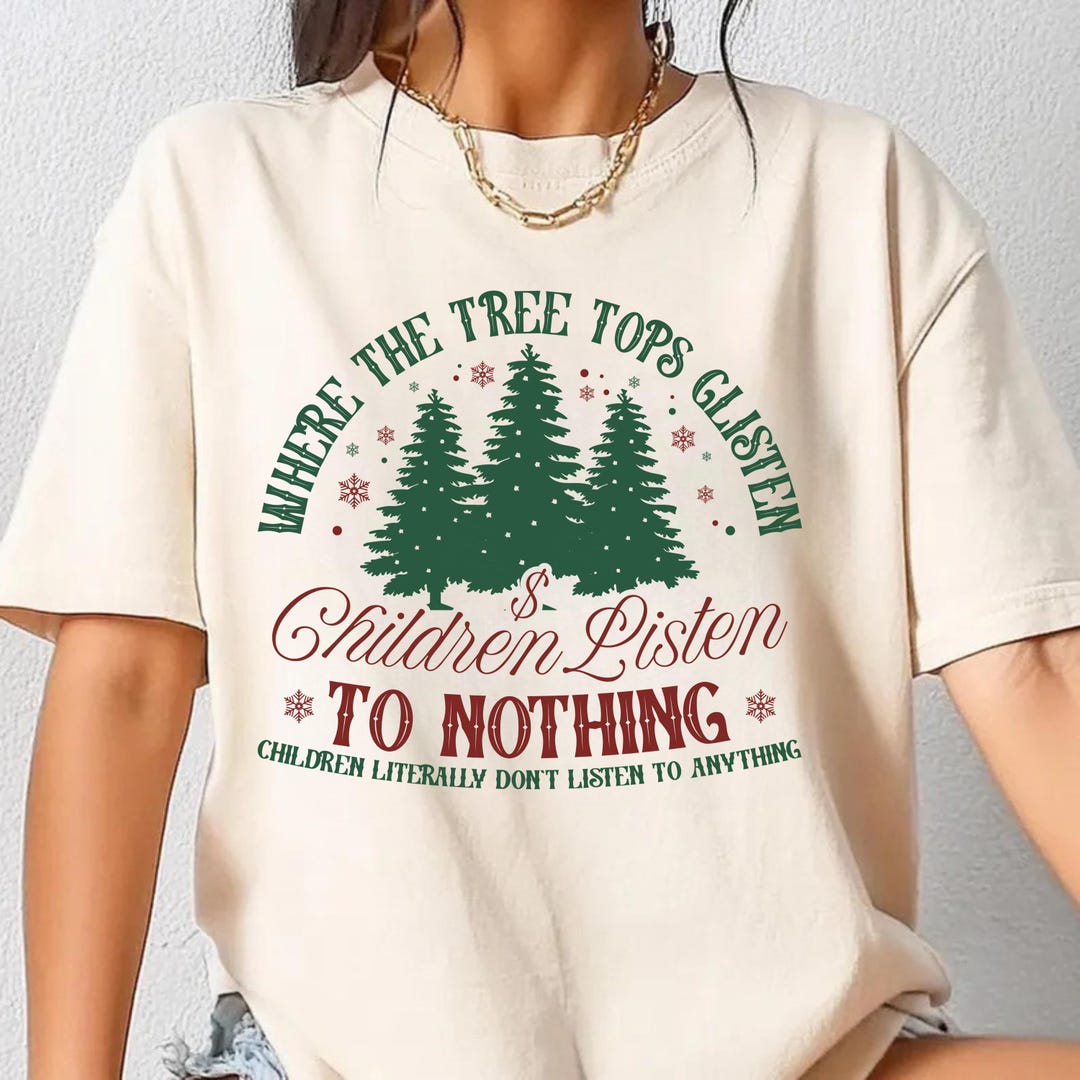 Tree Tops Glisten PNG SVG, Funny Teacher Christmas PNG, Parenting ...