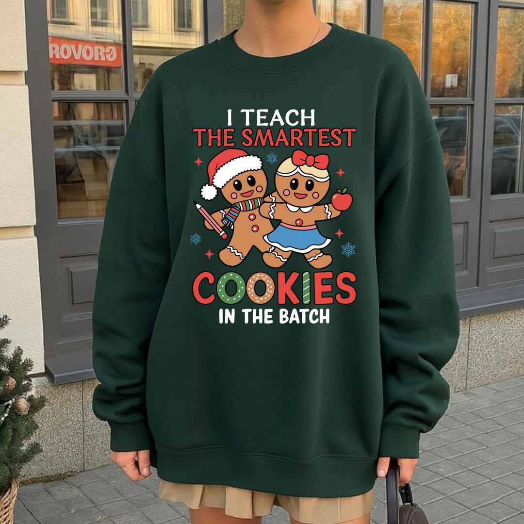 I Teach the Smartest Cookies SVG PNG, Teacher Christmas Shirt, Cute ...