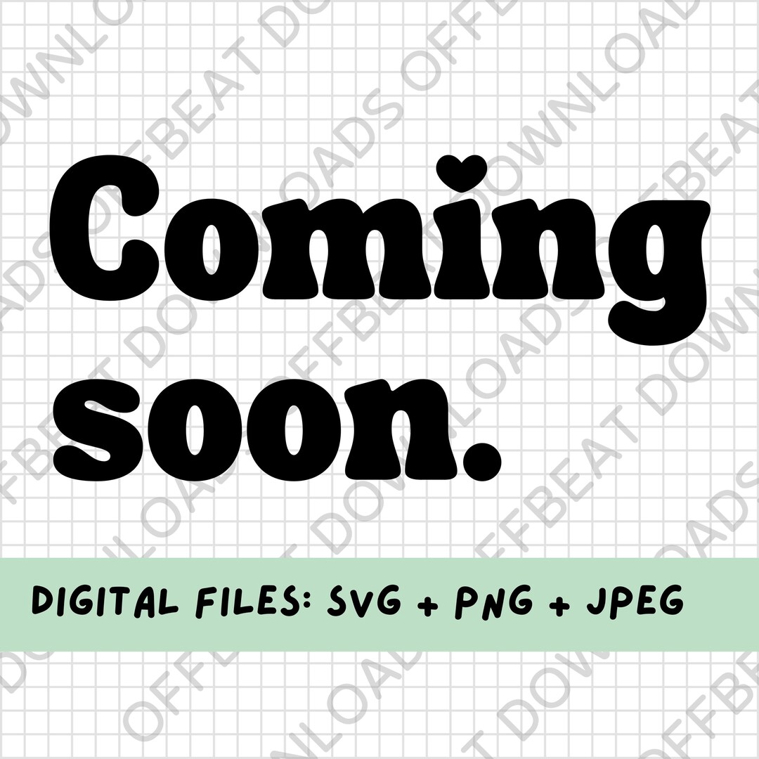 Coming Soon SVG, New Baby PNG, Pregnancy Announcement File, New Brother ...