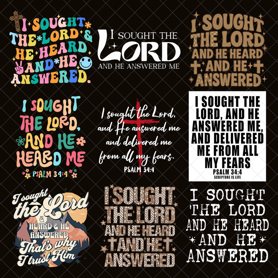 I Sought the Lord and He Heard Me PNG Bundle, Psalm 34:4 Bible Verse ...