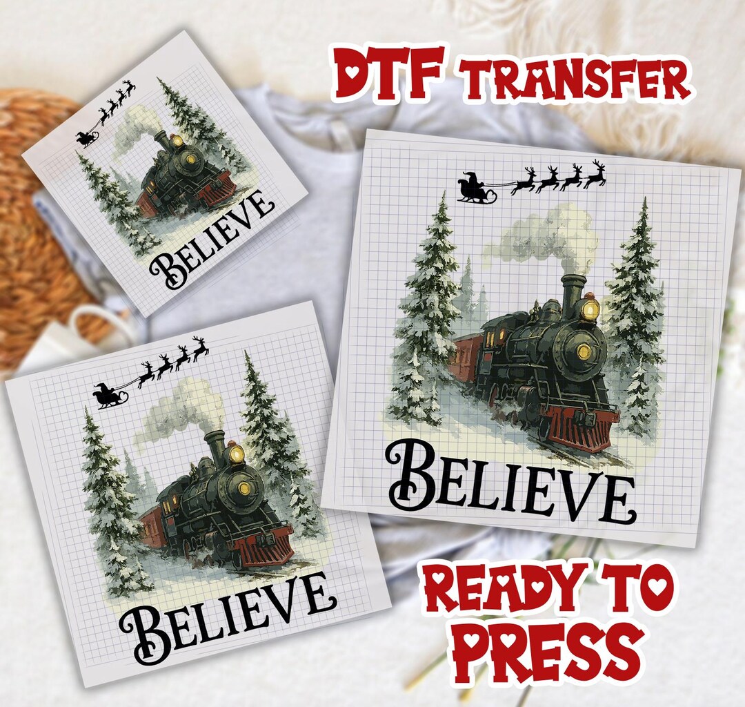Polar Express DTF Transfer, Christmas Believe Dtf, Merry Christmas ...
