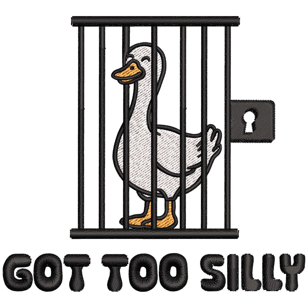 Got Too Silly Embroidery Design, Funny Embroidery Design, Goose ...