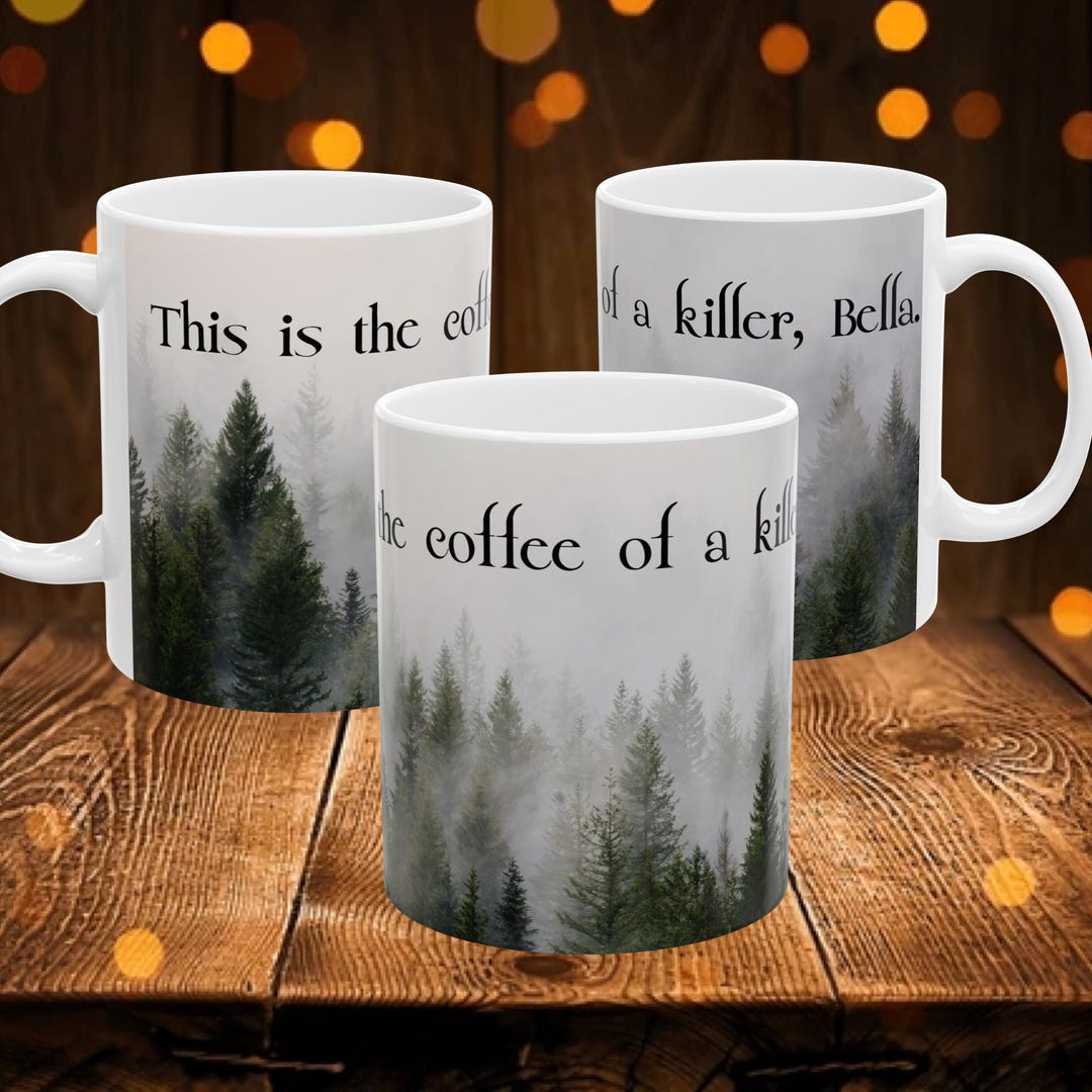 Twilight Mug: This is the Coffee of a Killer - Cozy Book Themed Mug - Etsy