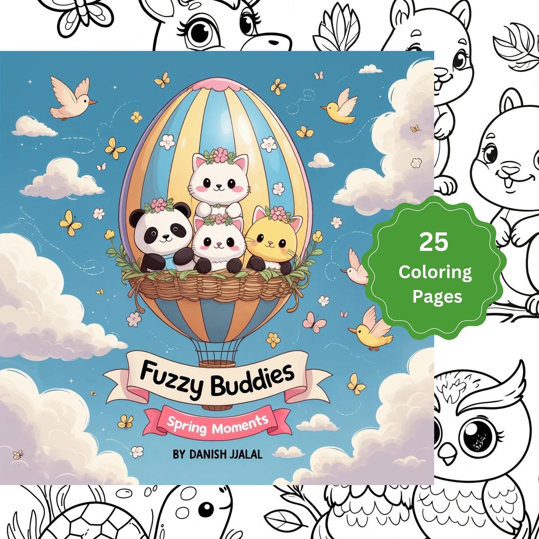 Fuzzy Buddies: Spring Moments - A Coloring Book Featuring | Cute and ...