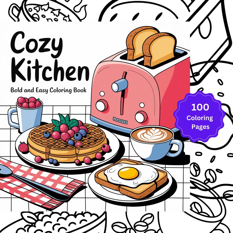 Cozy Kitchen: Bold and Easy Coloring Book | Relax and Create With ...