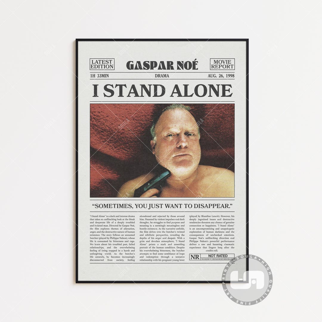 I Stand Alone Poster, Gaspar Noé, Retro Newspaper Movie Poster, Black ...