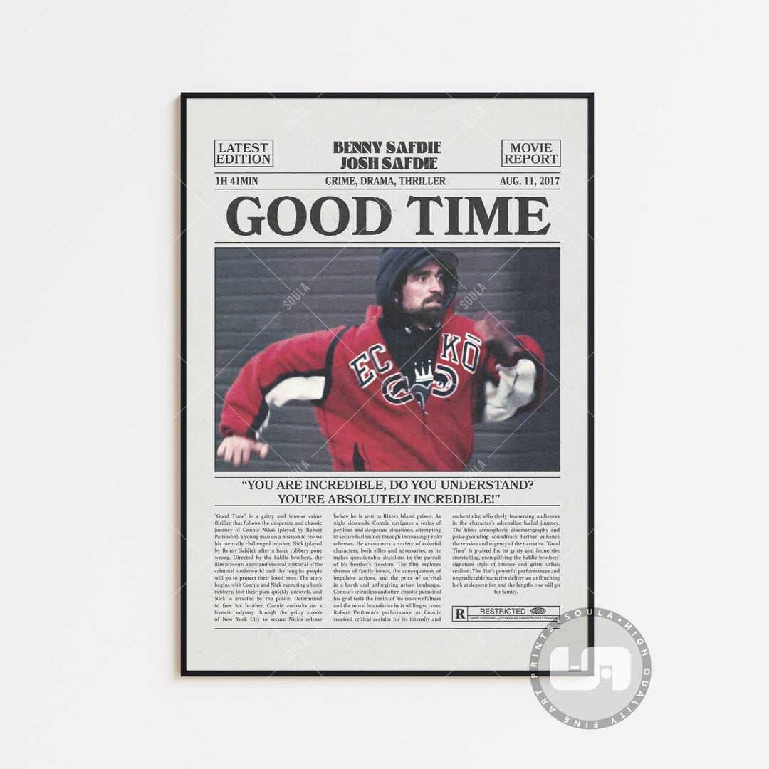 Good Time Poster, Benny, Josh Safdie, Retro Newspaper Movie Poster ...
