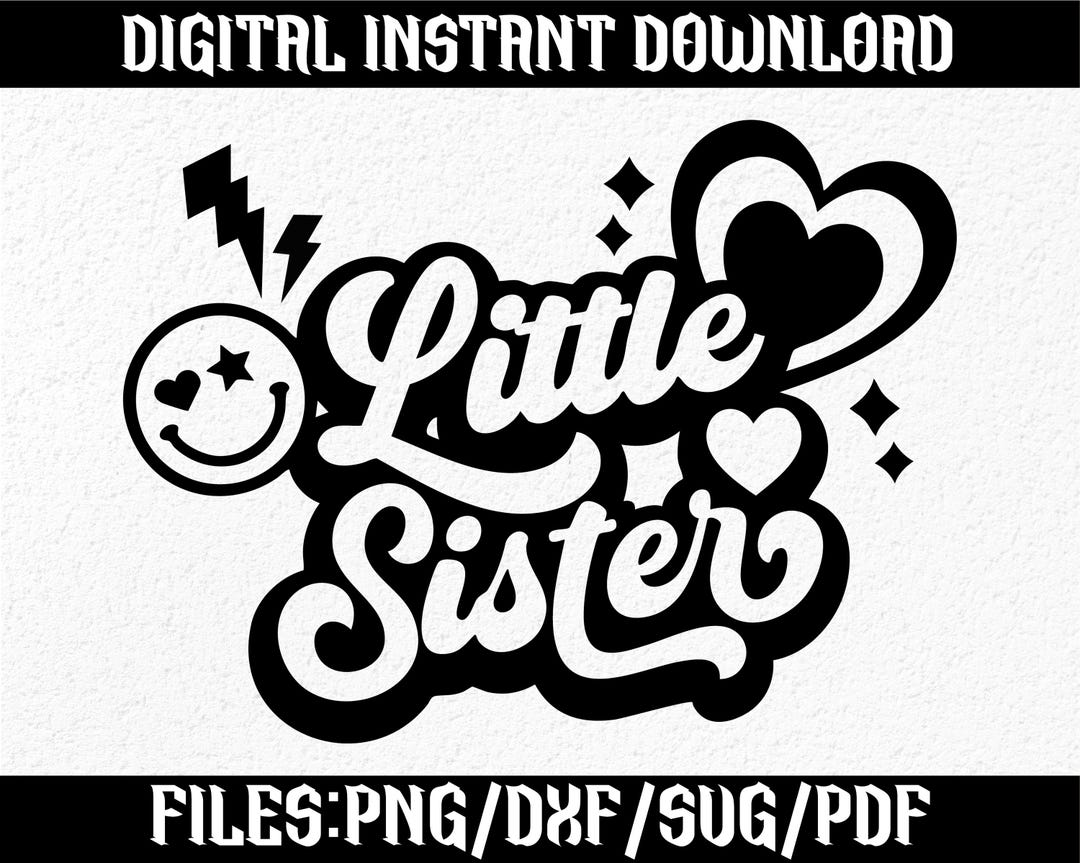 Little Sister Svg, New Baby Svg, Family T-shirt Design, Svg .for ...