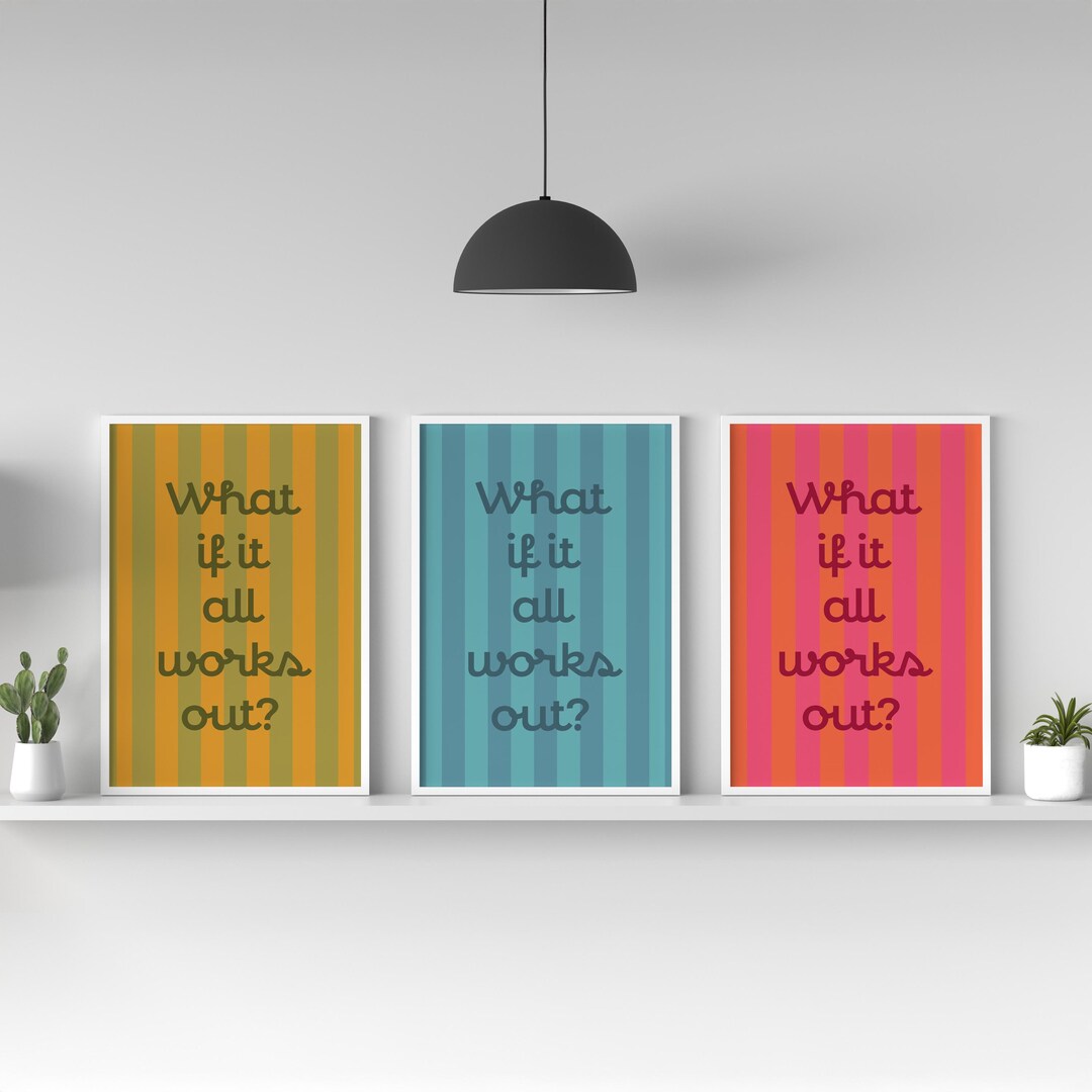 Modern Poster: What If It All Works Out – Typography – Motivational ...