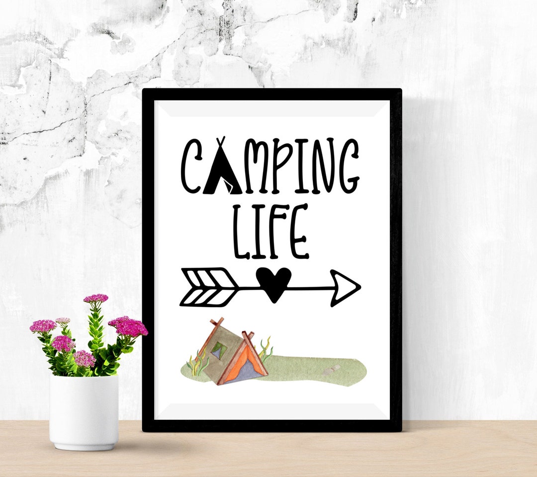 Camping Printable Sign - Tent Camper Art - Multiple Sizes - - Etsy