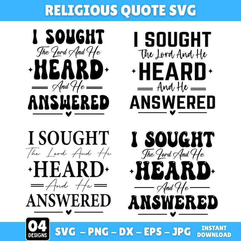 I Sought the Lord and He Heard and Answered SVG, Bible Verse SVG ...