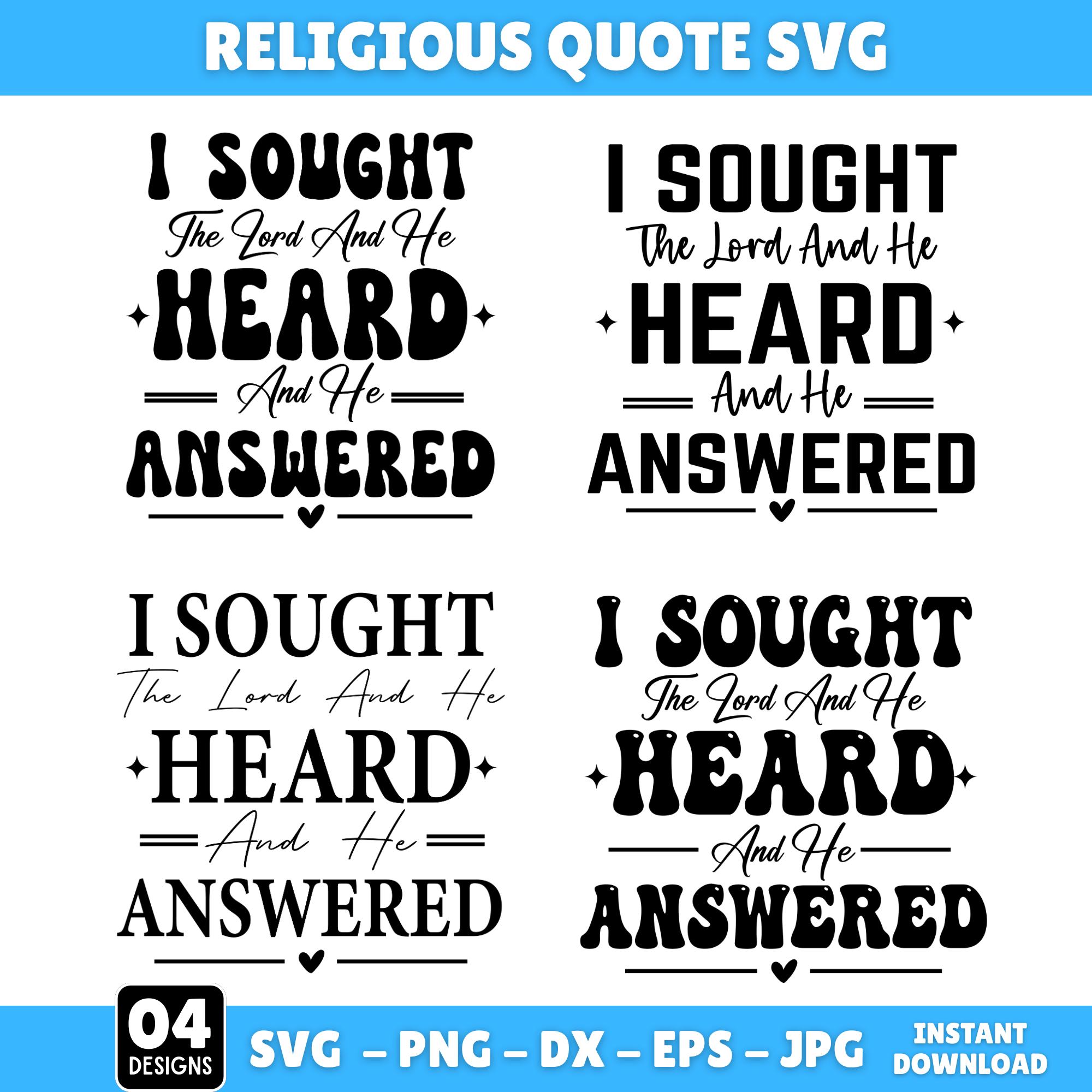I Sought the Lord and He Heard and Answered SVG, Bible Verse SVG ...