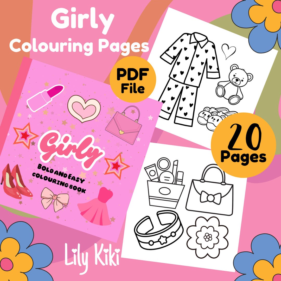 Girly Colouring Book Pages / 20 Pages Set 1 / Bold and Easy, Cosy ...