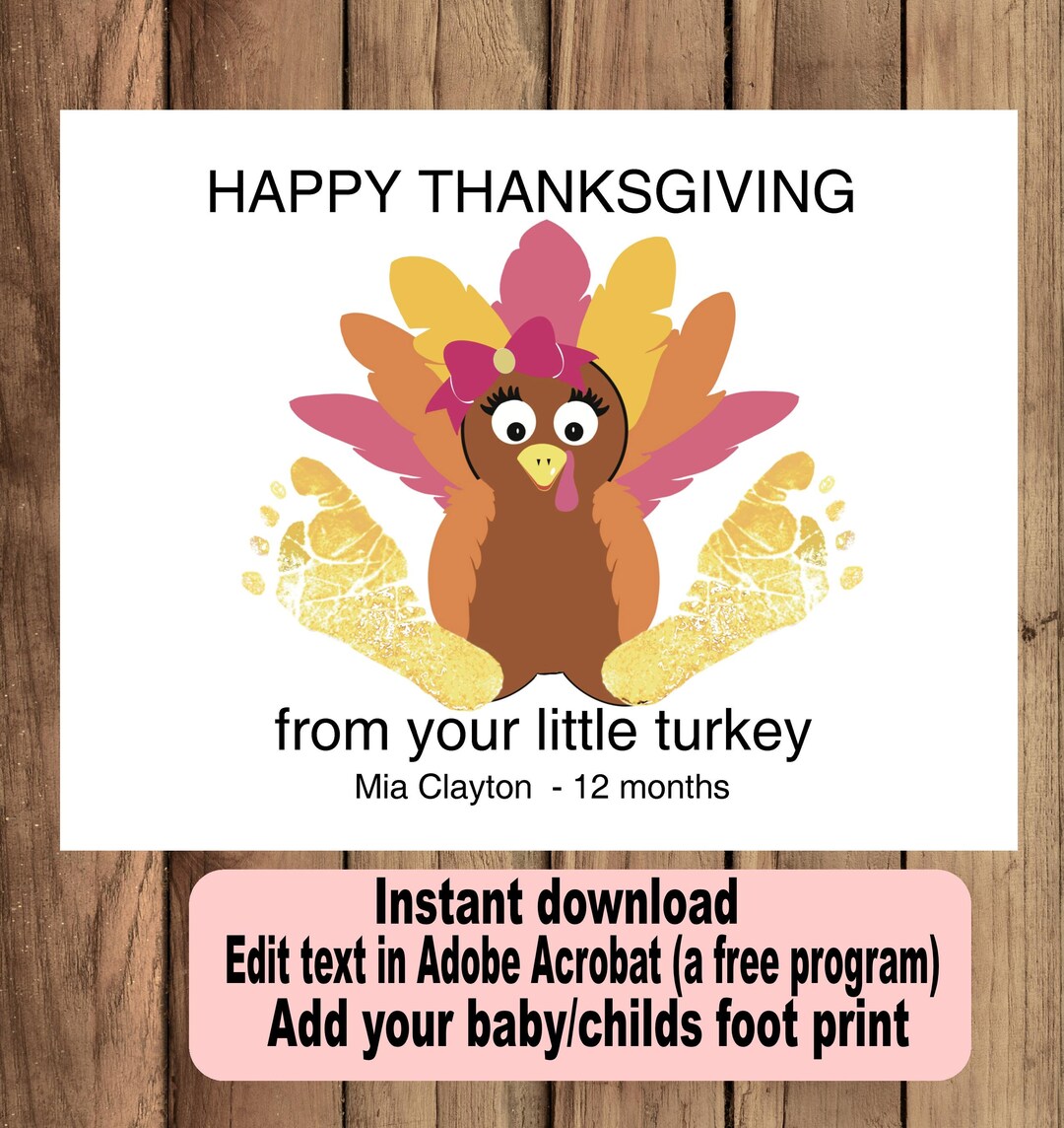 Happy Thanksgiving From Your Little Turkey Footprint Art, Do It ...