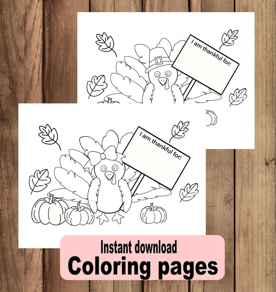 Thanksgiving Turkey Coloring Pages, What Are You Thankful for - Instant ...