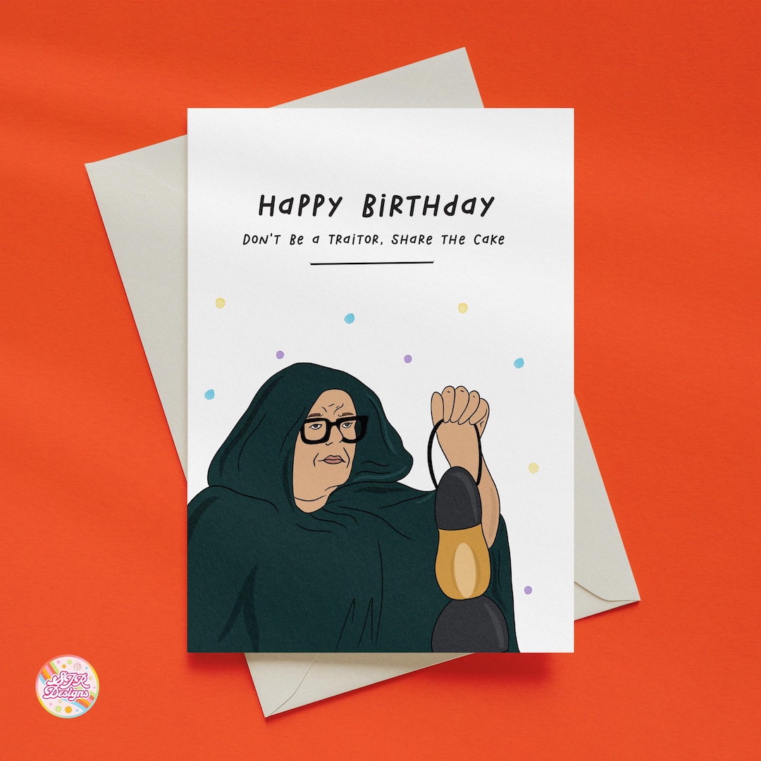 Funny Celebrity Traitors Birthday Card | Alan Carr Card | "don't Be a ...